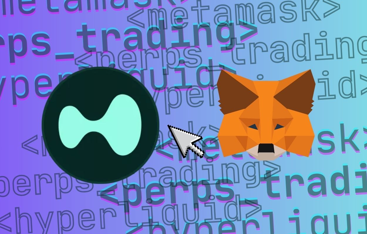 MetaMask Mobile to Integrate Hyperliquid Perpetuals, Transforming ...